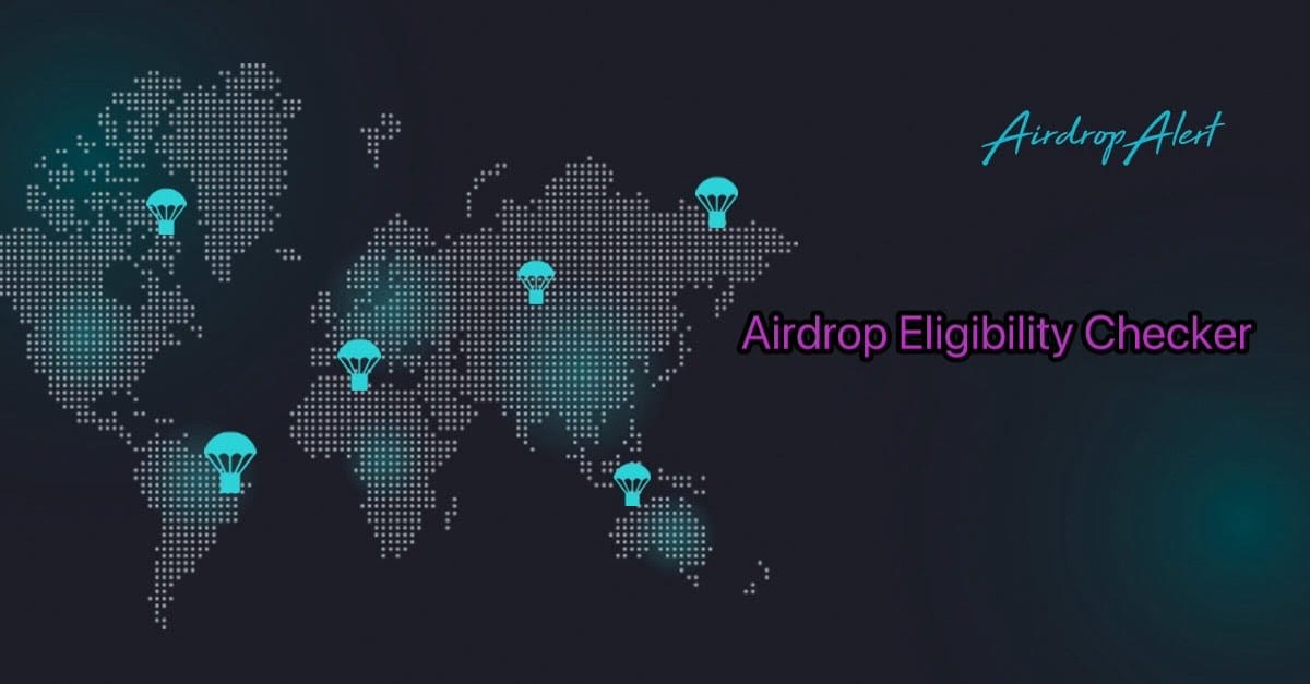 Airdrop Eligibility Checker – Find Unclaimed Crypto Airdrops Instantly